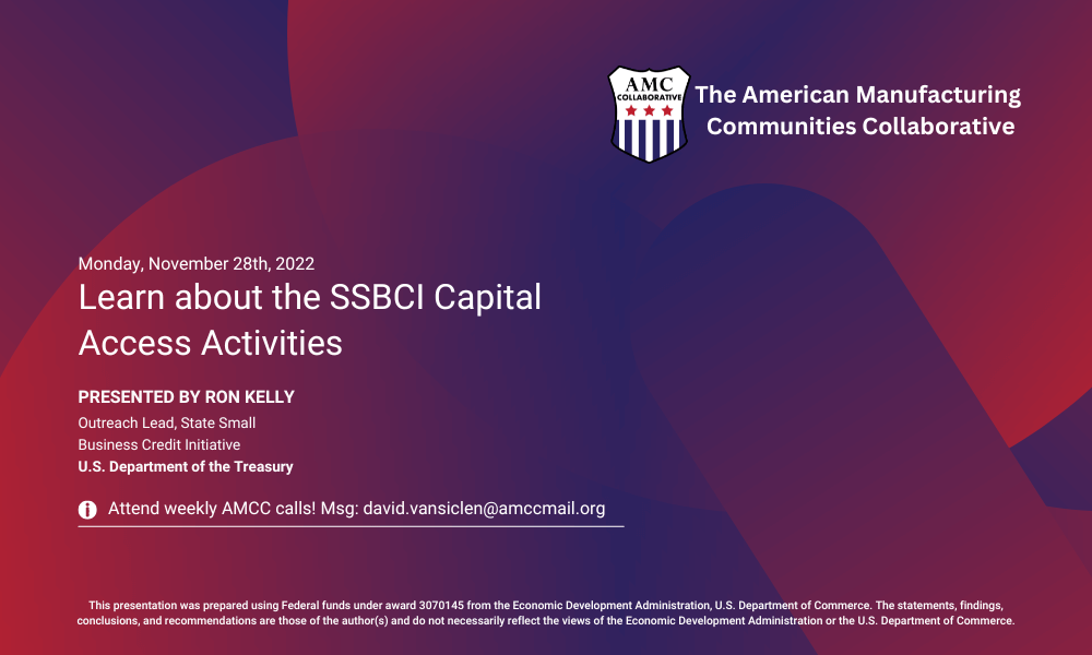 Learn about the SSBCI Capital Access Activities from SSBCI Outreach ...