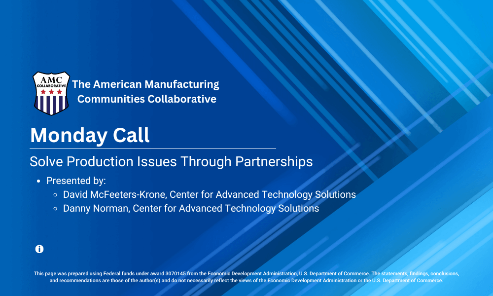 Special Presentation: Solve Production Issues Through Partnerships ...